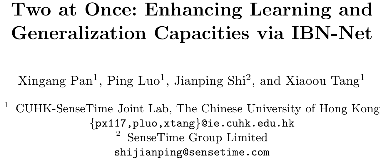 ECCV 2018 | IBN-Net：打开 Domain Generalization 的新方式-极市开发者社区
