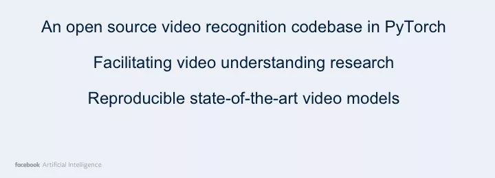 视频识别 SOTA 模型都在这了—PySlowFast! Facebook AI Research 开源视频理解前沿算法代码库-极市开发者社区